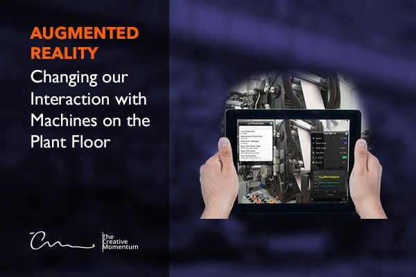 Augmented Reality: Changing the Way we Interact with Machines on the ...