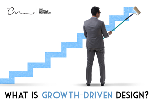 What is Growth-Driven Design and How to Apply it to Your Website Redesign