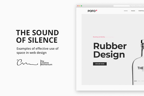 The Sound of Silence: 5 Examples of Effective Use of Space In Web Design